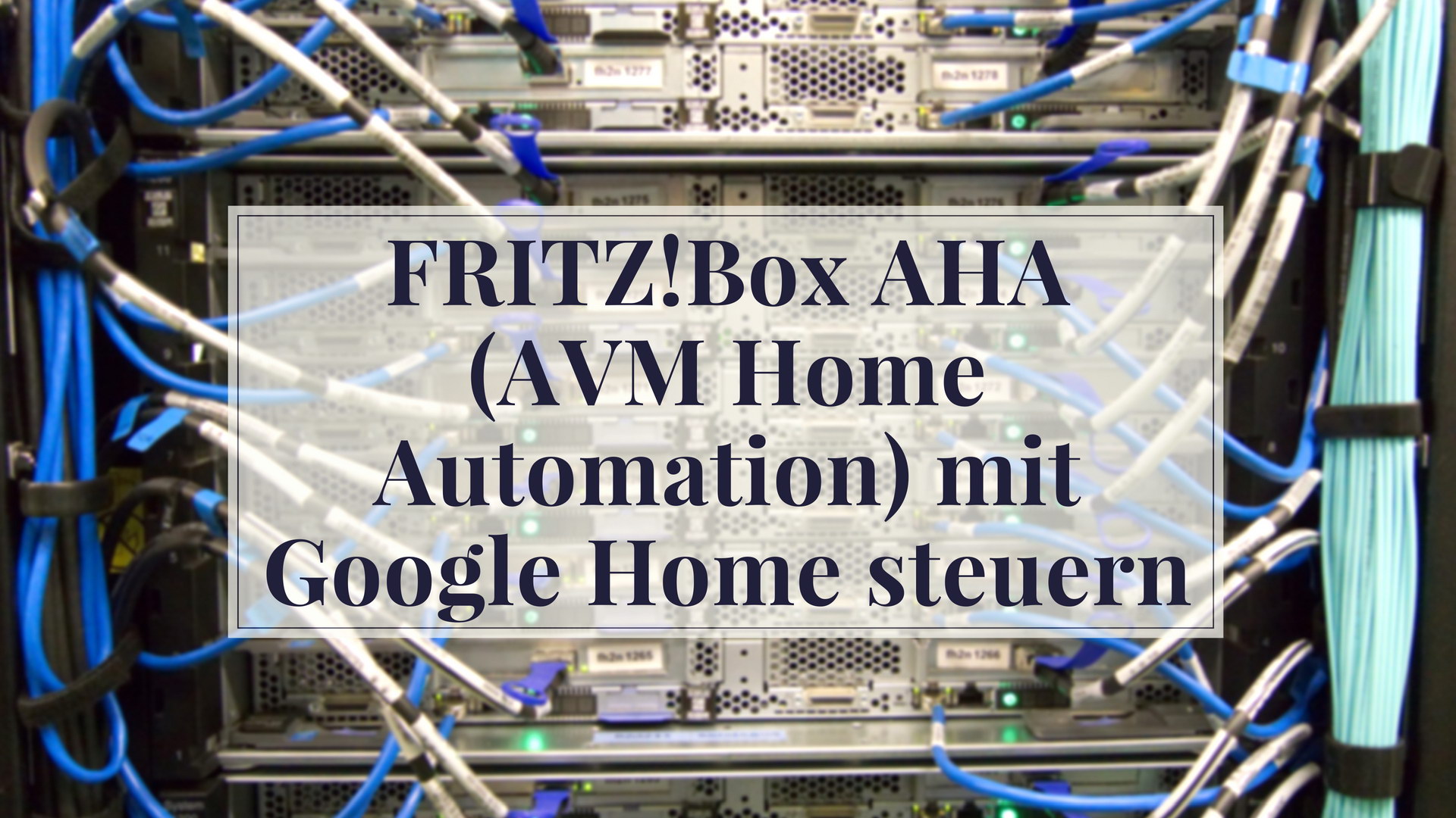 FRITZ Box AHA AVM Home Automation Mit Google Home Steuern 